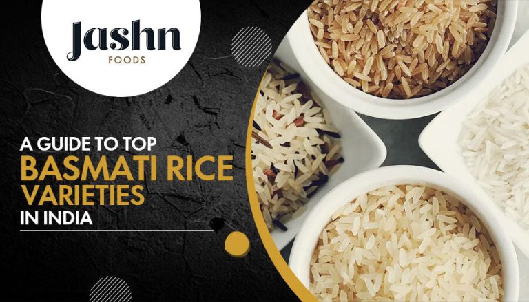 A Guide to Top Basmati Rice Varieties in India